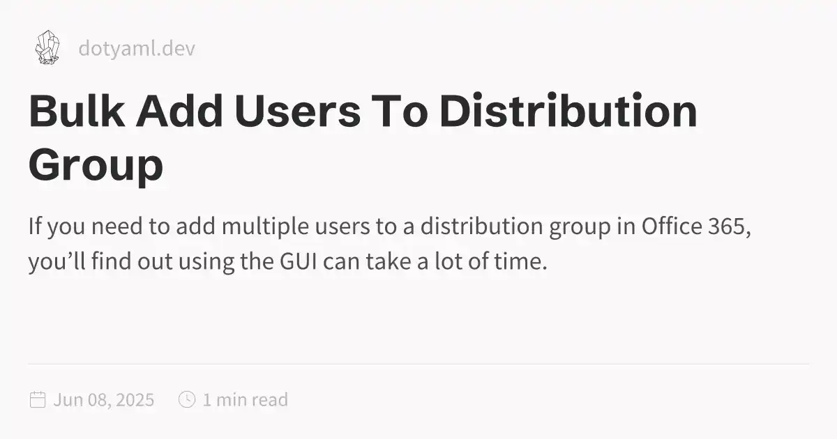 Bulk Add Users To Distribution Group
